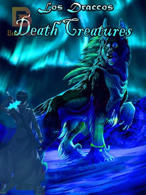 Death Creatures PDF y novela en línea por Engel Dracco para leer gratis ...