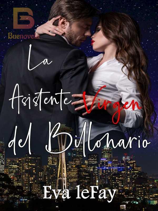 La Asistente Virgen Del Billonario PDF y novela en línea por Amaya ...