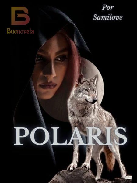 Polaris PDF y novela en línea por samilove para leer gratis - Hombre-lobo Historias - BueNovela