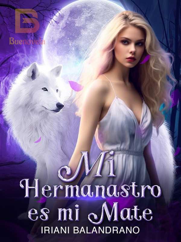 Mi Hermanastro es mi Mate PDF y novela en línea por Iriani Balandrano ...