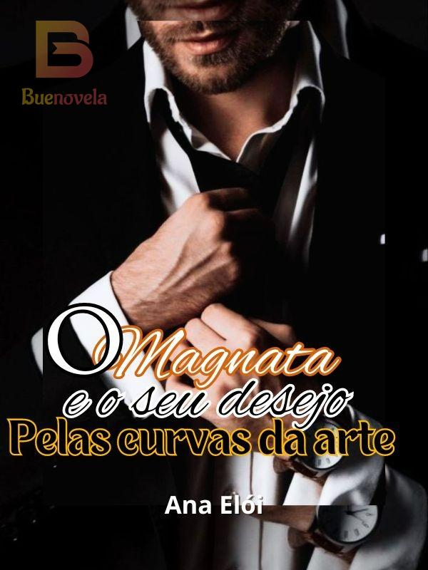 O Magnata e seu desejo pelas curvas da arte PDF e romance online por ...